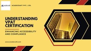 Understanding VPAT Certification: Enhancing Accessibility and ...
