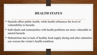 Understanding vulnerability to hazards and disasters | PPTX
