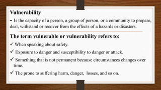 Understanding vulnerability to hazards and disasters | PPTX