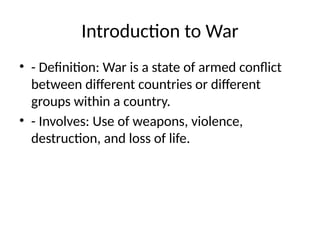 Understanding_War.pptx bkwbfkjbkjkrgkjkvjk | PPT