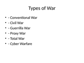 Understanding_War.pptx bkwbfkjbkjkrgkjkvjk | PPT