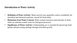 Understanding Water Activity in Food.pptx