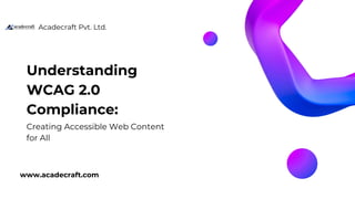 Understanding WCAG 2.0 Compliance: Creating Accessible Web Content for All | PDF | Web Design ...