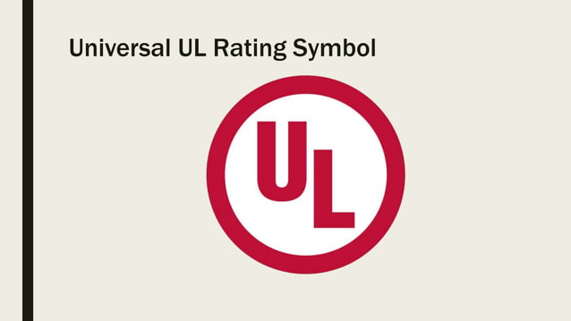 Understanding What UL Ratings Are | PPT