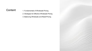 Understanding Wholesale Pricing in the Fashion Industry | PDF