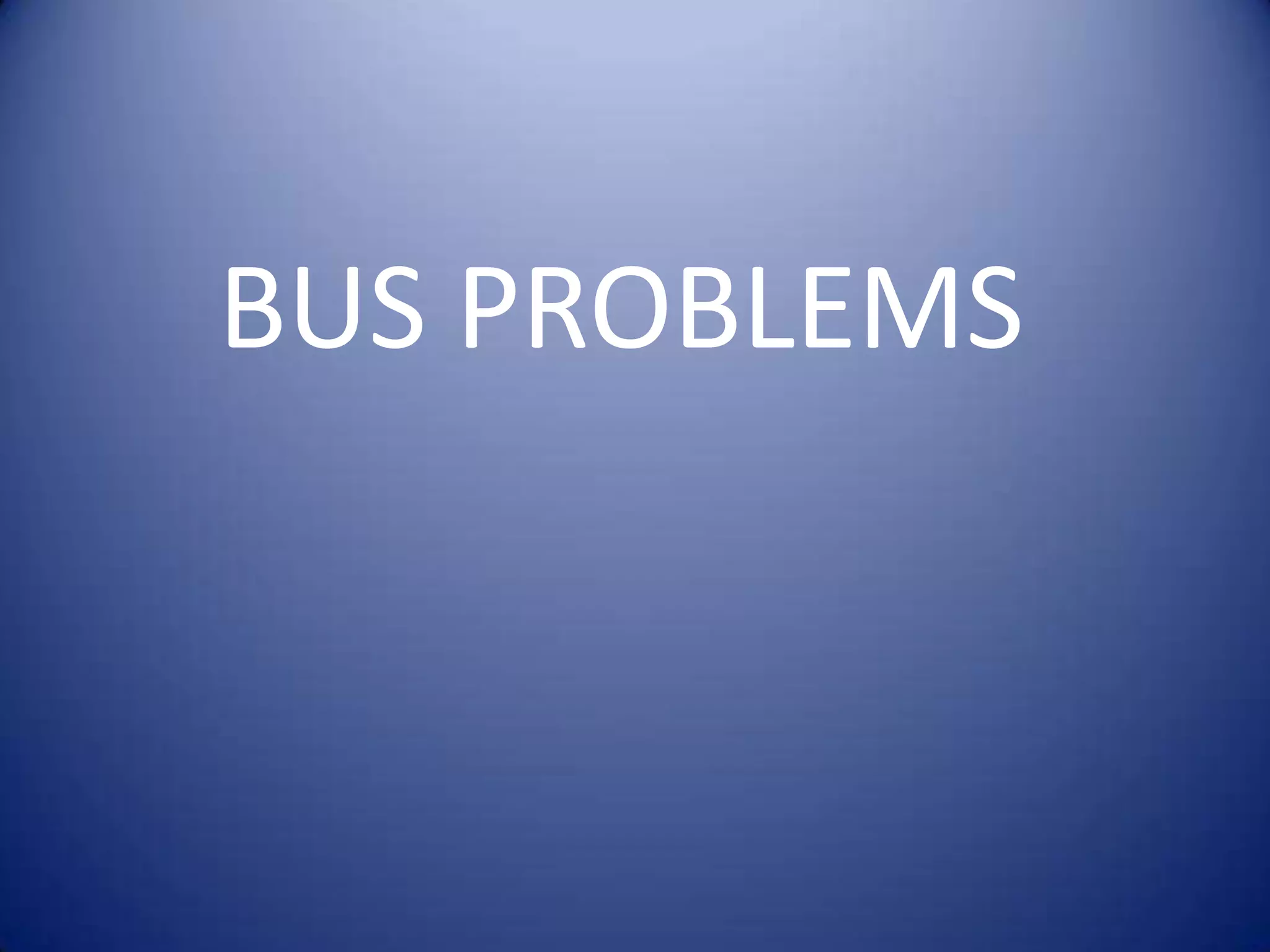Bus Service Problems | PPTX
