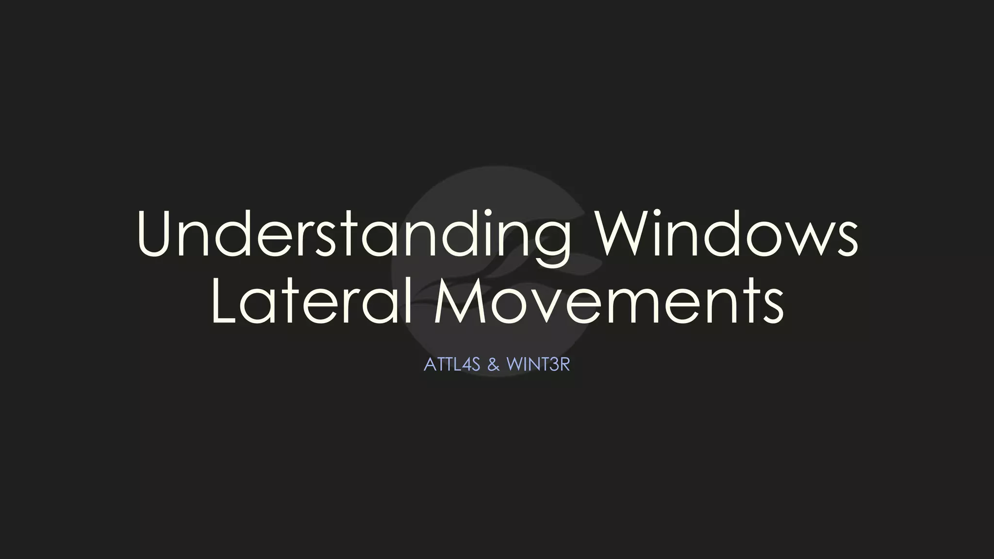 Understanding Windows Lateral Movements | PDF