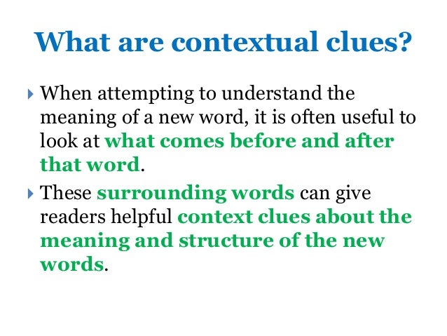 Understanding Words from Context