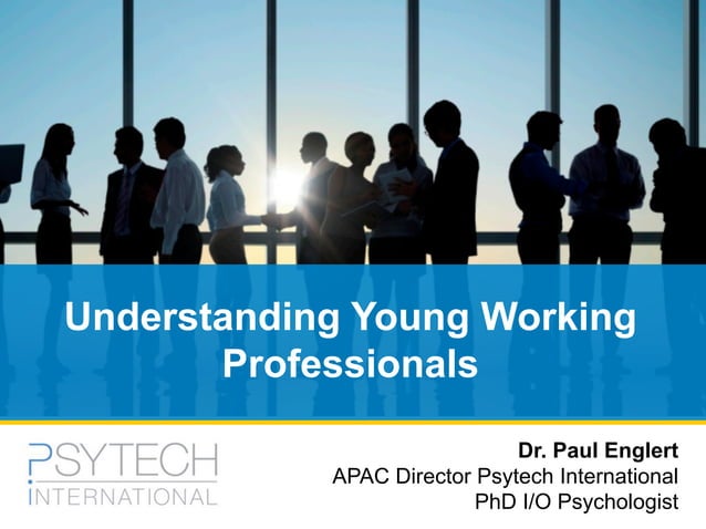 Understanding Young Working Professionals | PDF | Careers