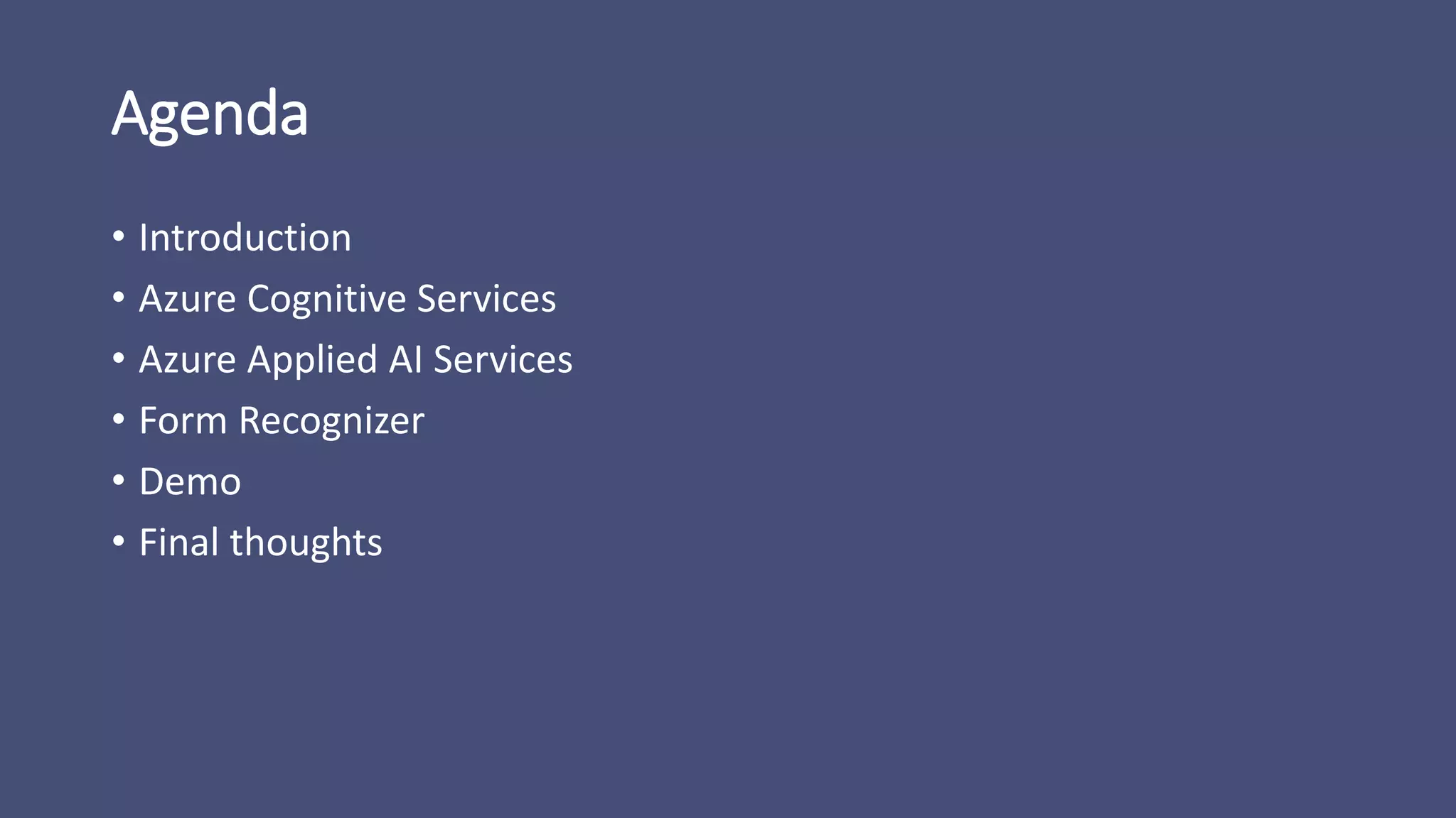Understanding your documents with Form Recognizer.pptx
