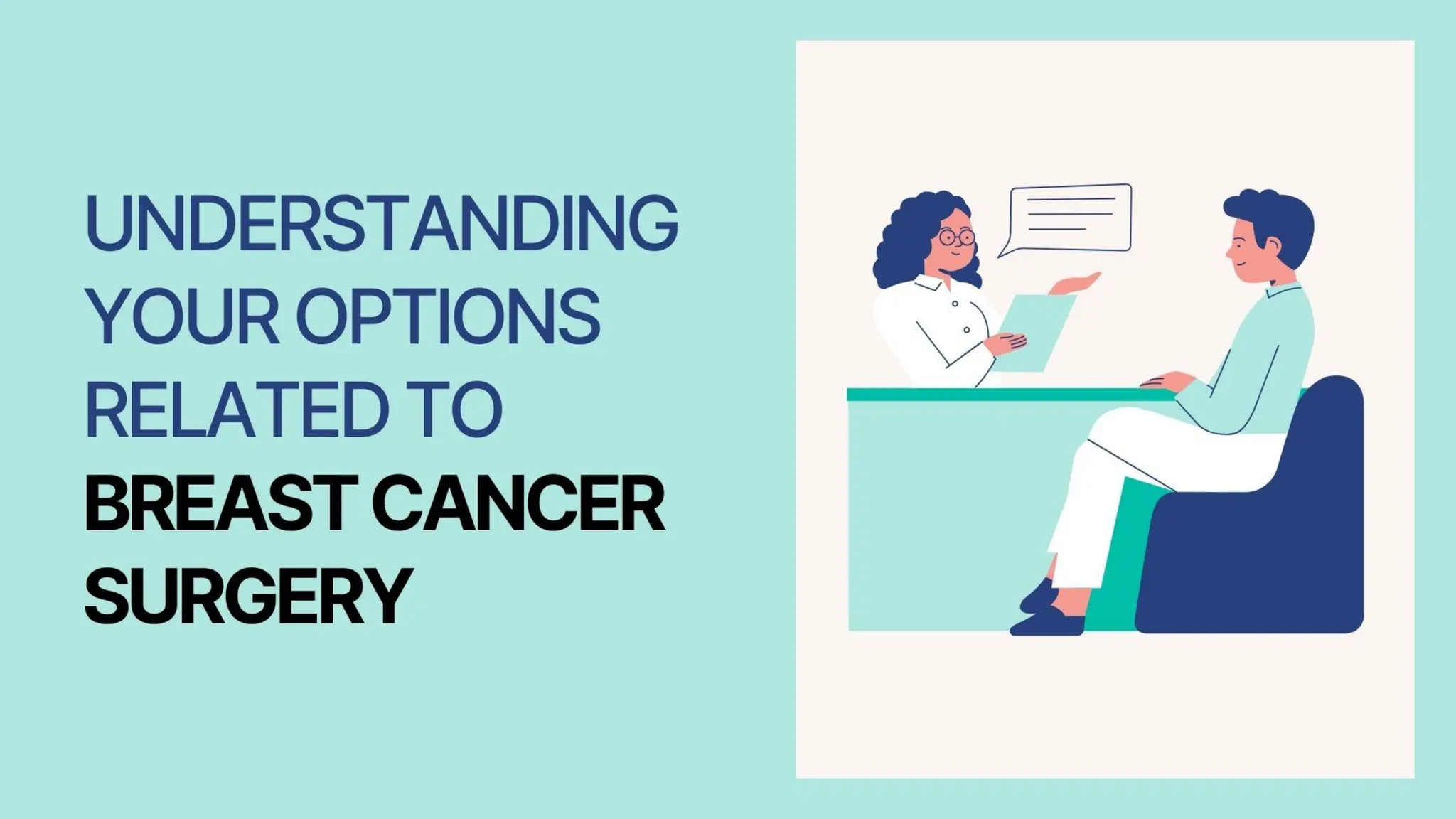 Understanding Your Options Related to Breast Cancer Surgery (1).pdf