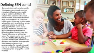 Understanding & Workin With SEN Children.pptx