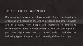 What is IT Support? Understand its definition, scope, types, tools, and ...