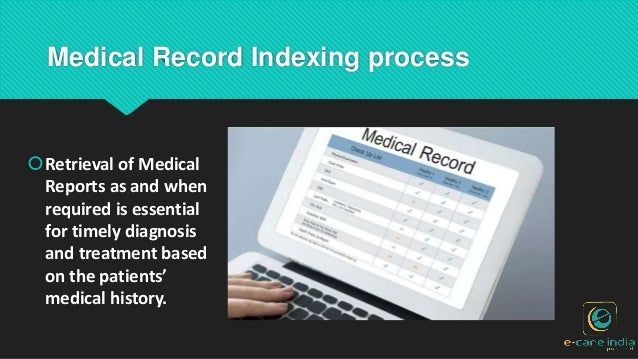 Understand Medical Record Indexing process and its Outsourcing Benefits ...