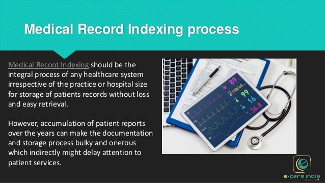Understand Medical Record Indexing process and its Outsourcing Benefits ...