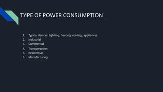 UNDERSTAND POWER CONSUMPTION IN ELECTRICAL ENGINEERING | PPT