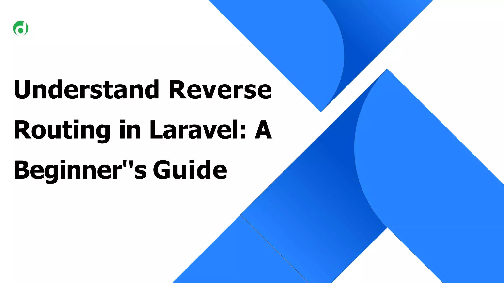 Understand Reverse Routing in Laravel A Beginner's Guide.pptx