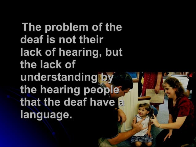 Understand The Deaf Perspective | PPT