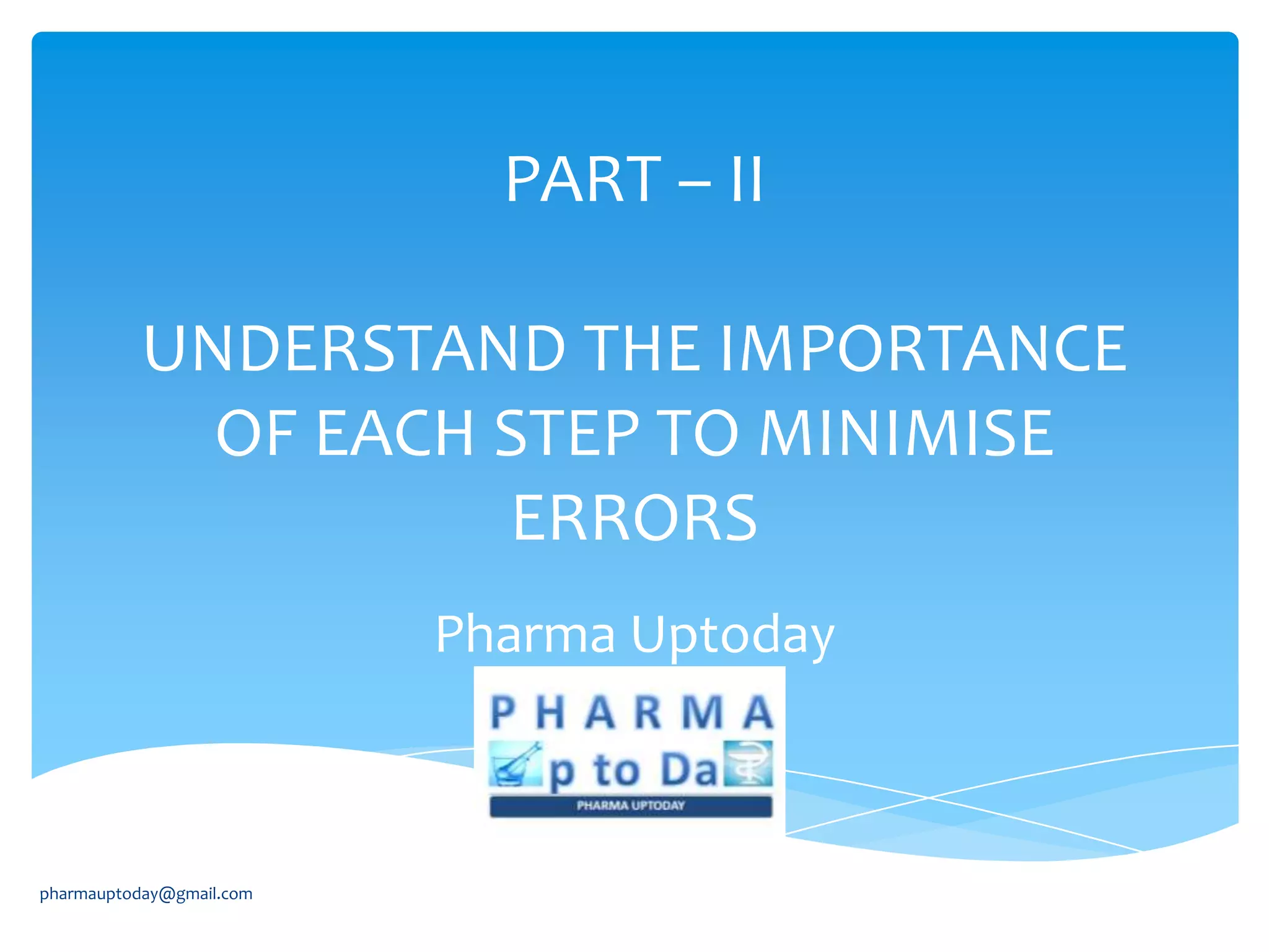 Understand the importance of each step to minimise Laboratory errors | PPTX