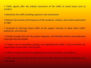 Understand the Importance of the Traffic Light in the Major Roads | PPTX