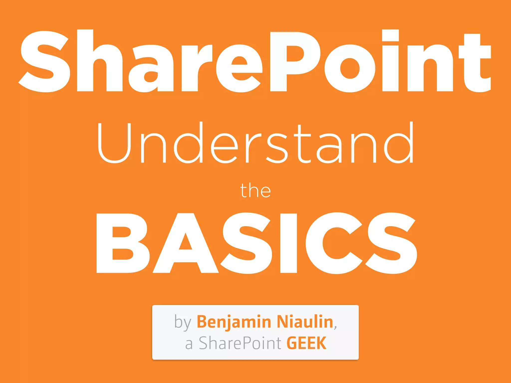 Understand the SharePoint Basics | PDF