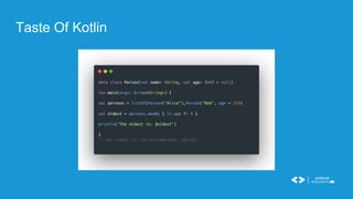 Understand What and Why Kotlin.pptx