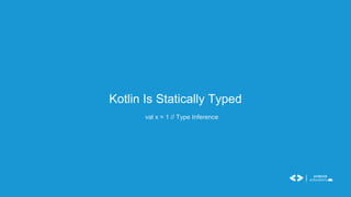 Understand What and Why Kotlin.pptx