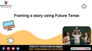 Understanding the Future Tense | PPTX