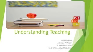 Understanding Teaching | PPTX
