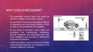 Under vehicle scanning system | PPTX