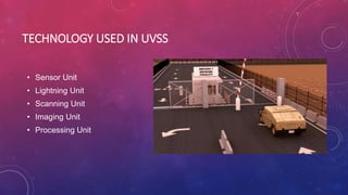 Under vehicle scanning system | PPTX