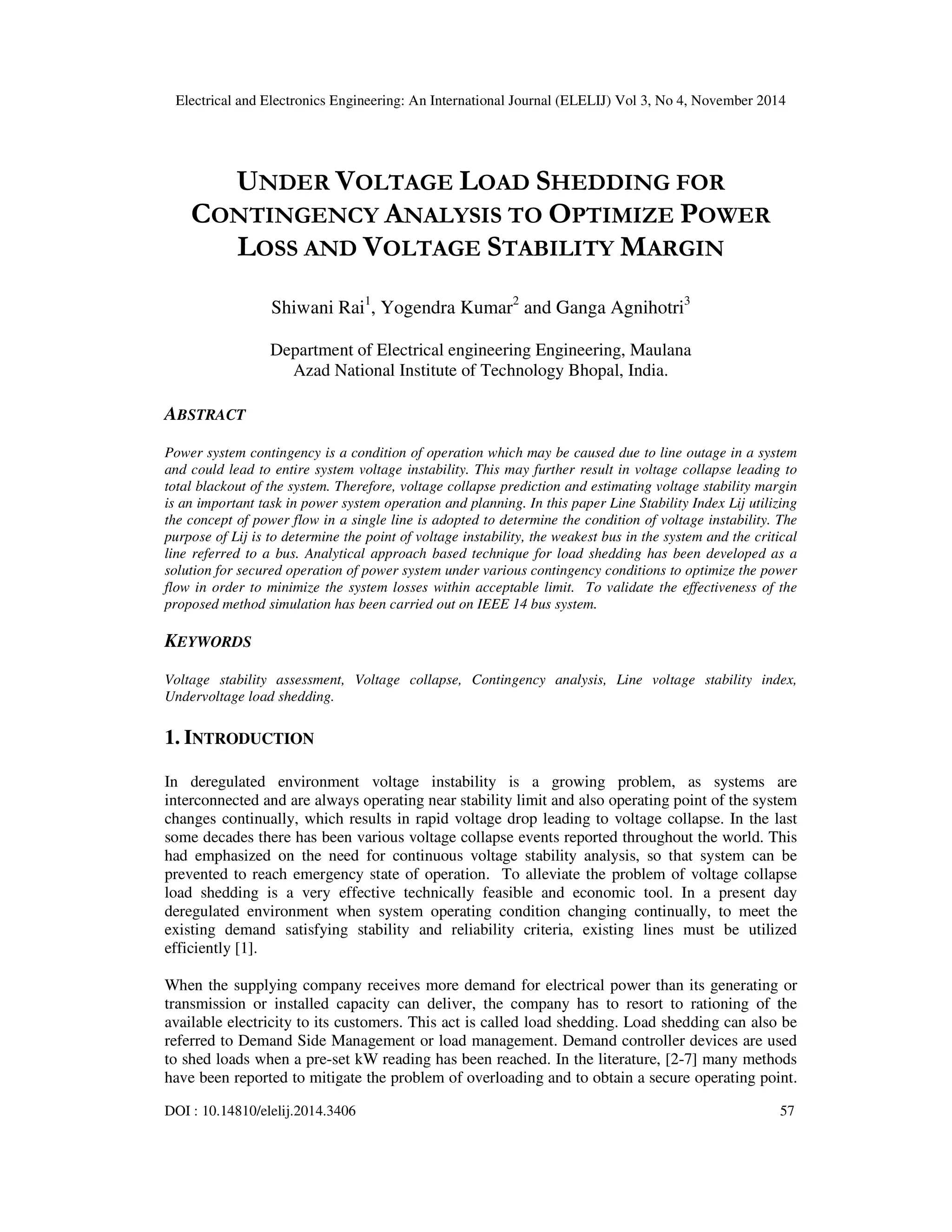 Under voltage load shedding for contingency analysis to optimize power loss and voltage ...