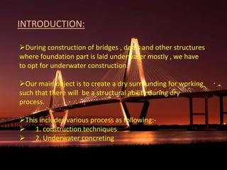 Underwater construction | PPTX