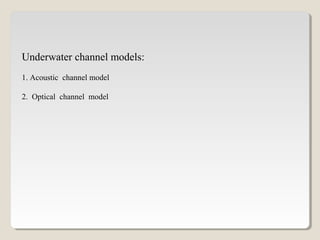 Underwater channel modelling | PPT