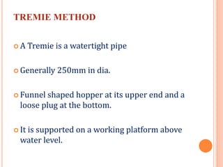 Underwater concrete | PPTX