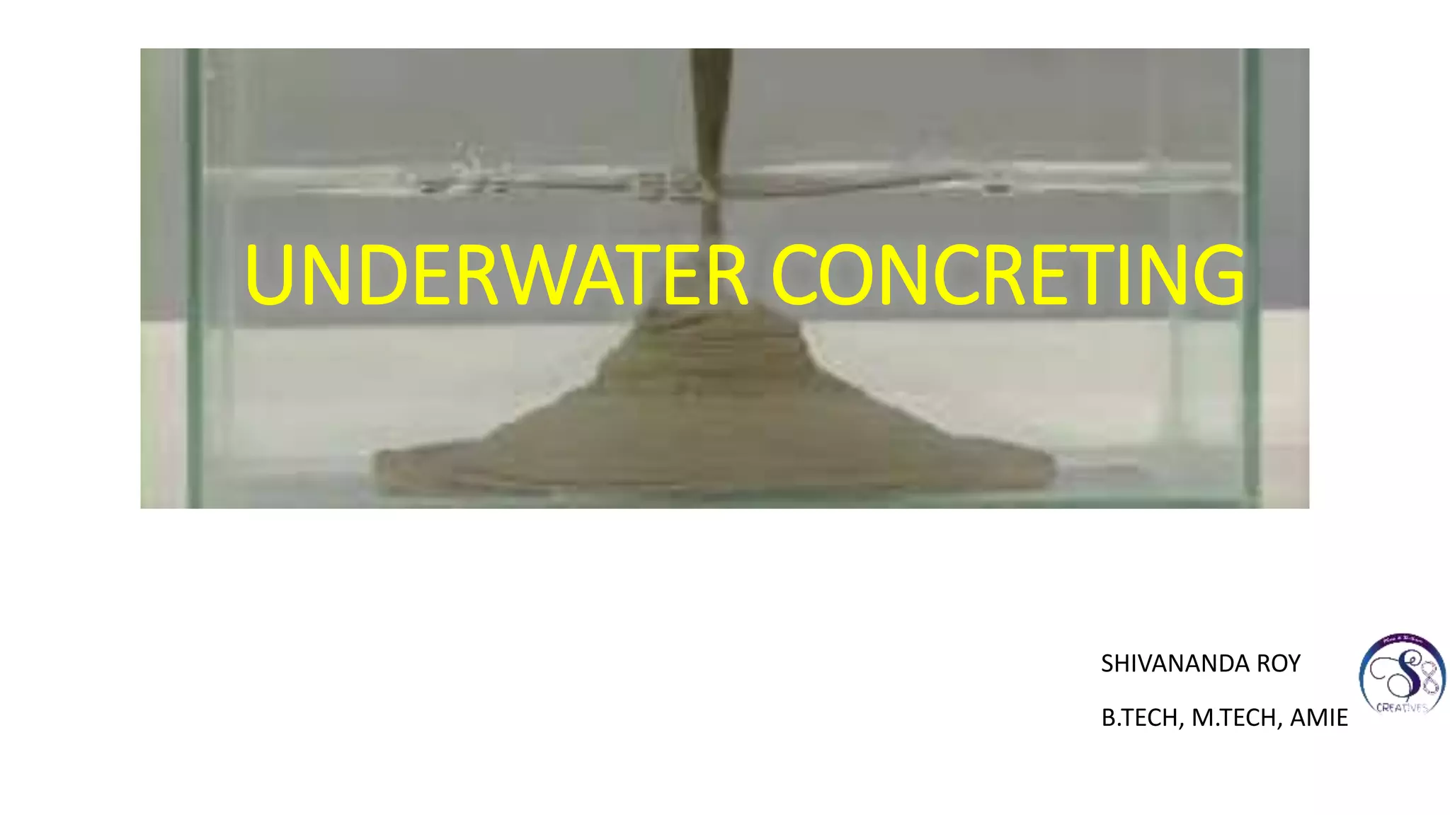 UNDERWATER CONCRETING TECHNIQUES | PPTX
