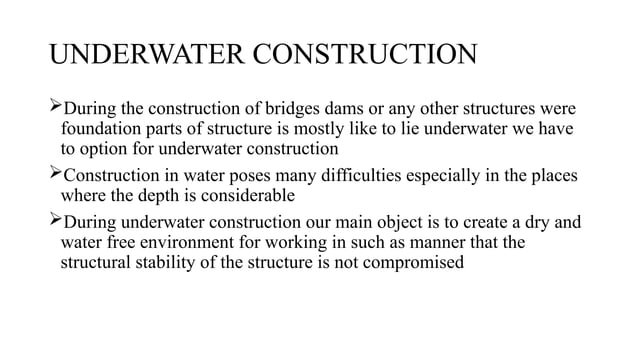 UNDER WATER CONSTRUCTION.pptx on bridges | PPT