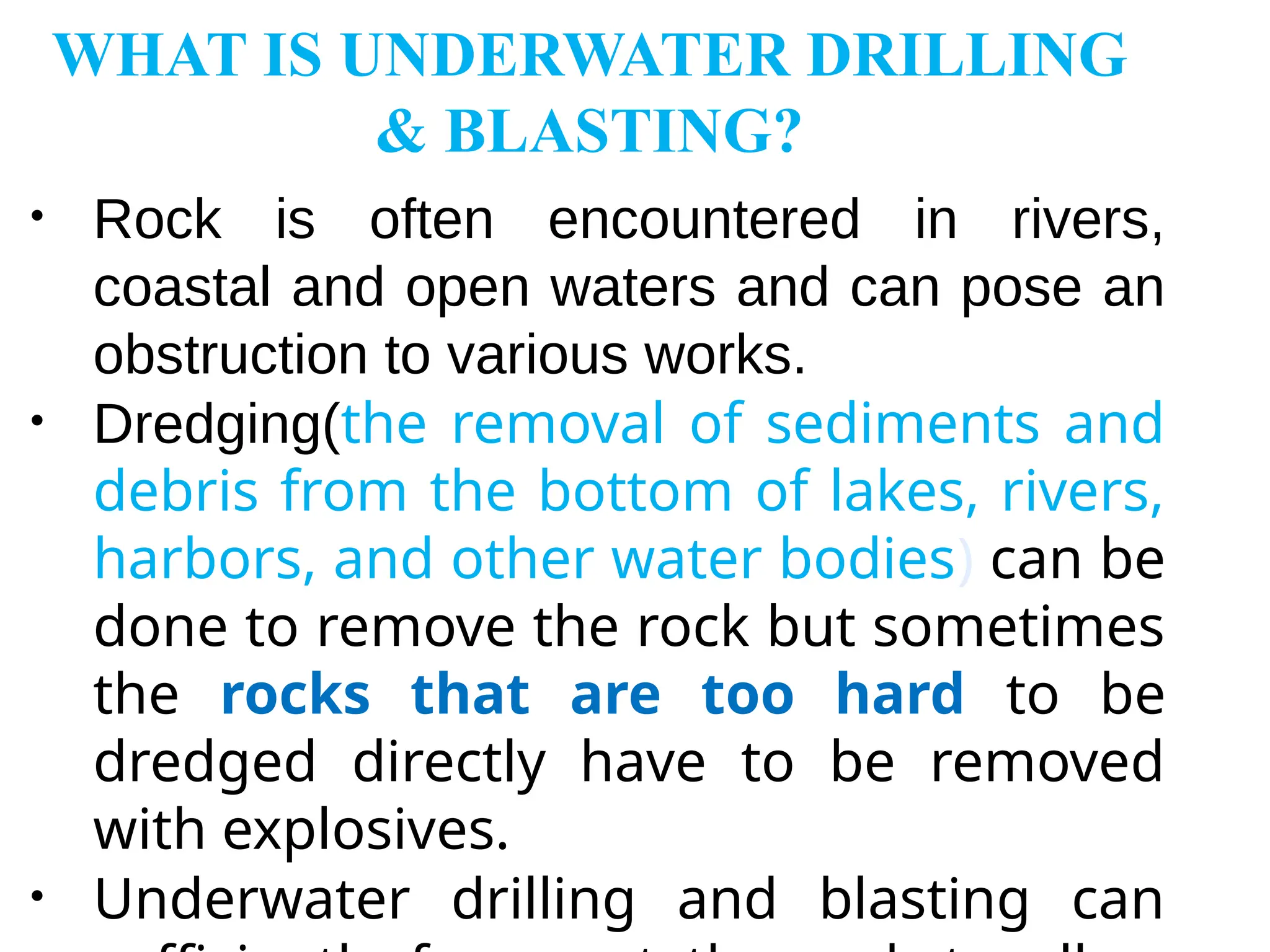 underwater Drilling & Blasting for infrastructure | PPTX