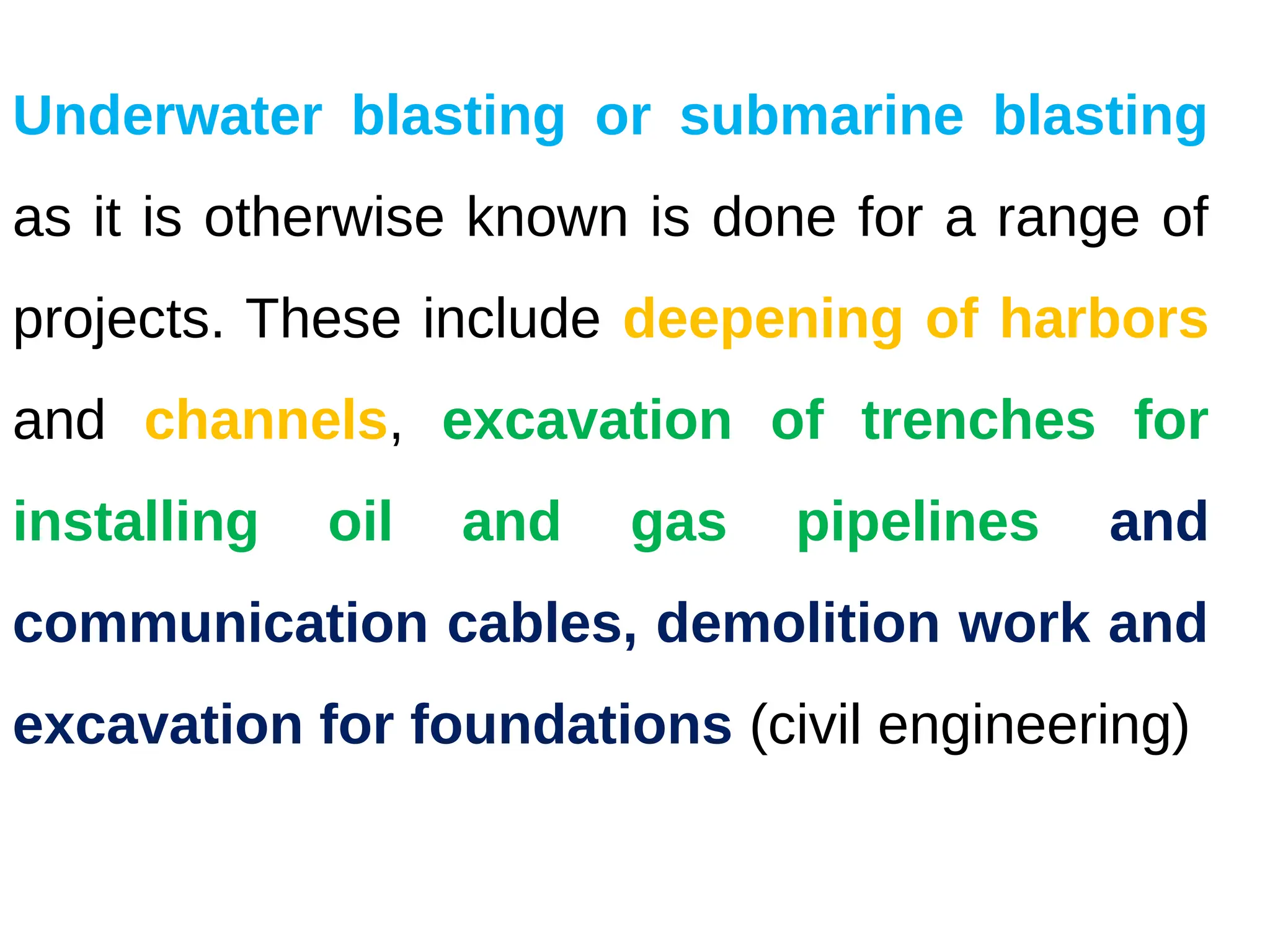 underwater Drilling & Blasting for infrastructure | PPTX