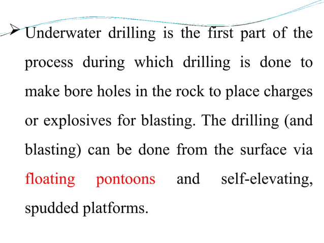 underwater Drilling & Blasting for infrastructure | PPT