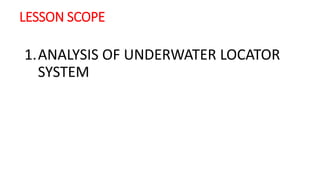UNDERWATER LACATOR BEACON.pptx