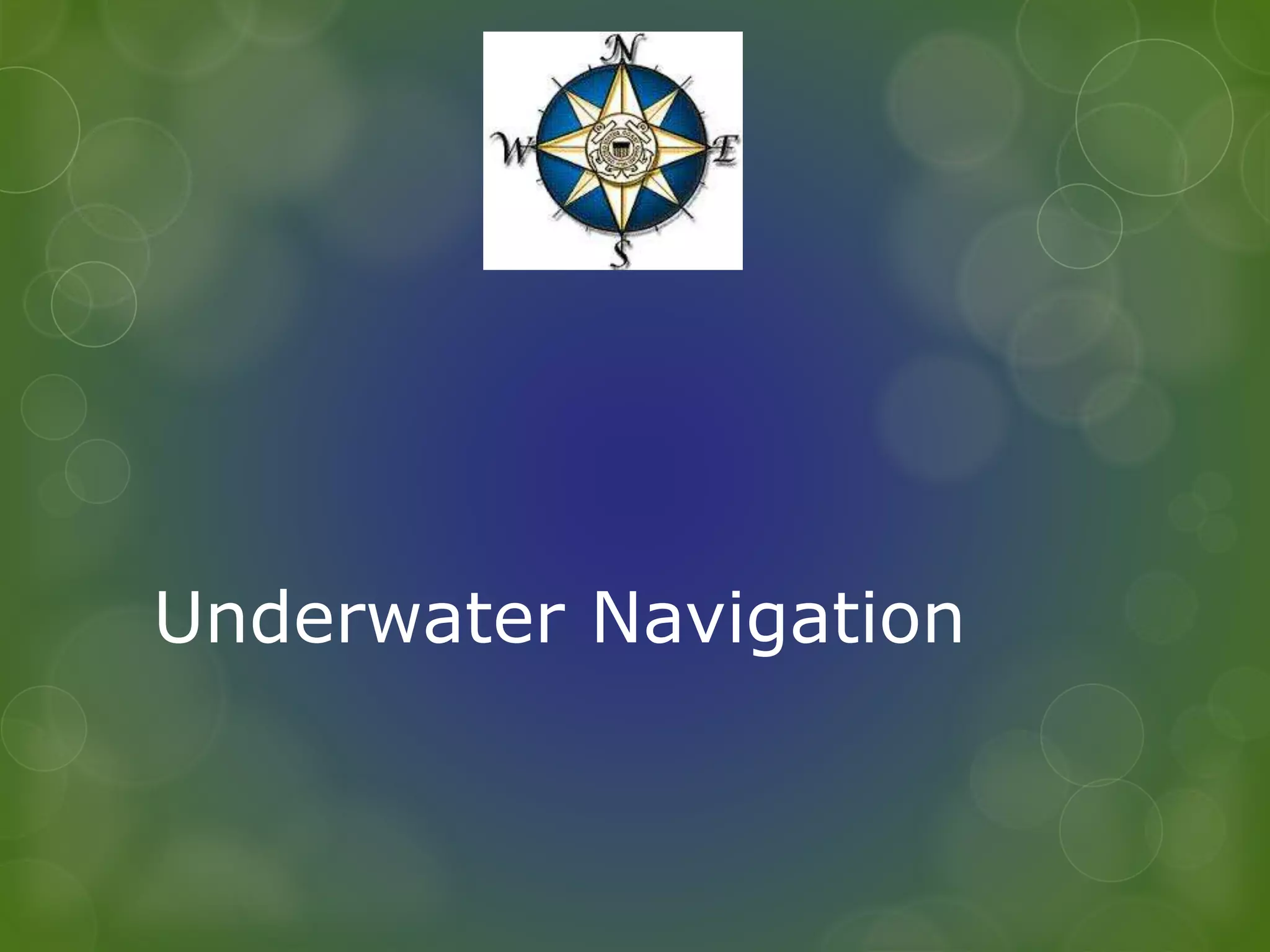 Underwater navigation | PPTX