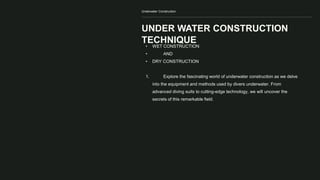 under water pp.pptx construction techniques | PPTX