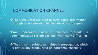 Underwater wireless communication | PPTX