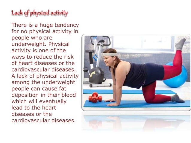 Underweight people at elevated risk of heart diseases | PPT