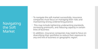 Underwriting Skills in Soft Market Cycle.pptx