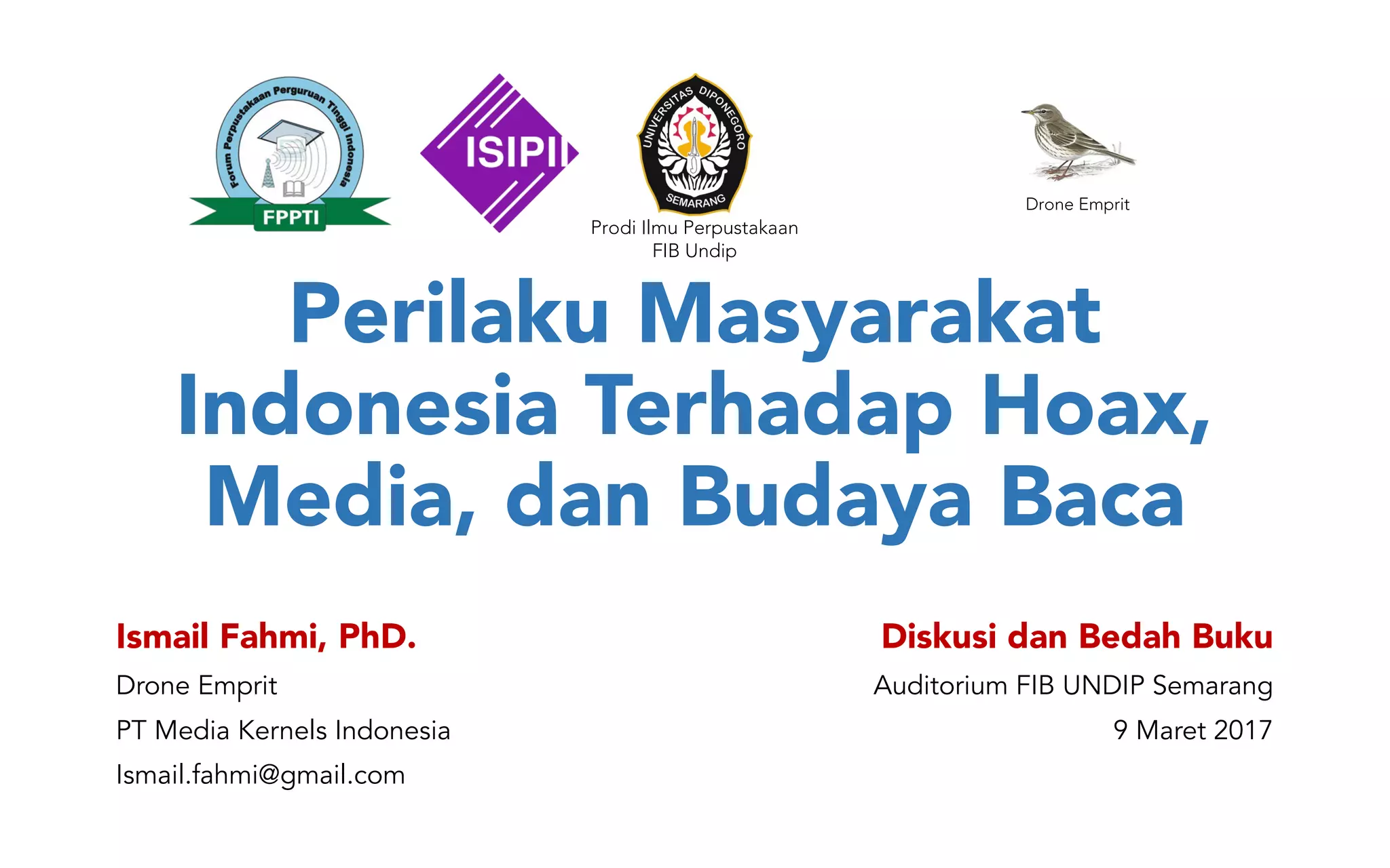 Perilaku Masyarakat Indonesia Terhadap Hoax, Media, dan Budaya Baca | PDF
