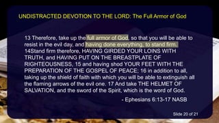 Undistracted devotion to the lord | PPT