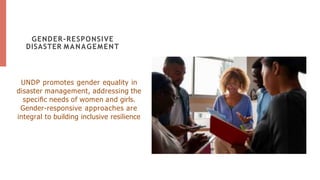Role of United Nations development Program in disaster management | PPTX