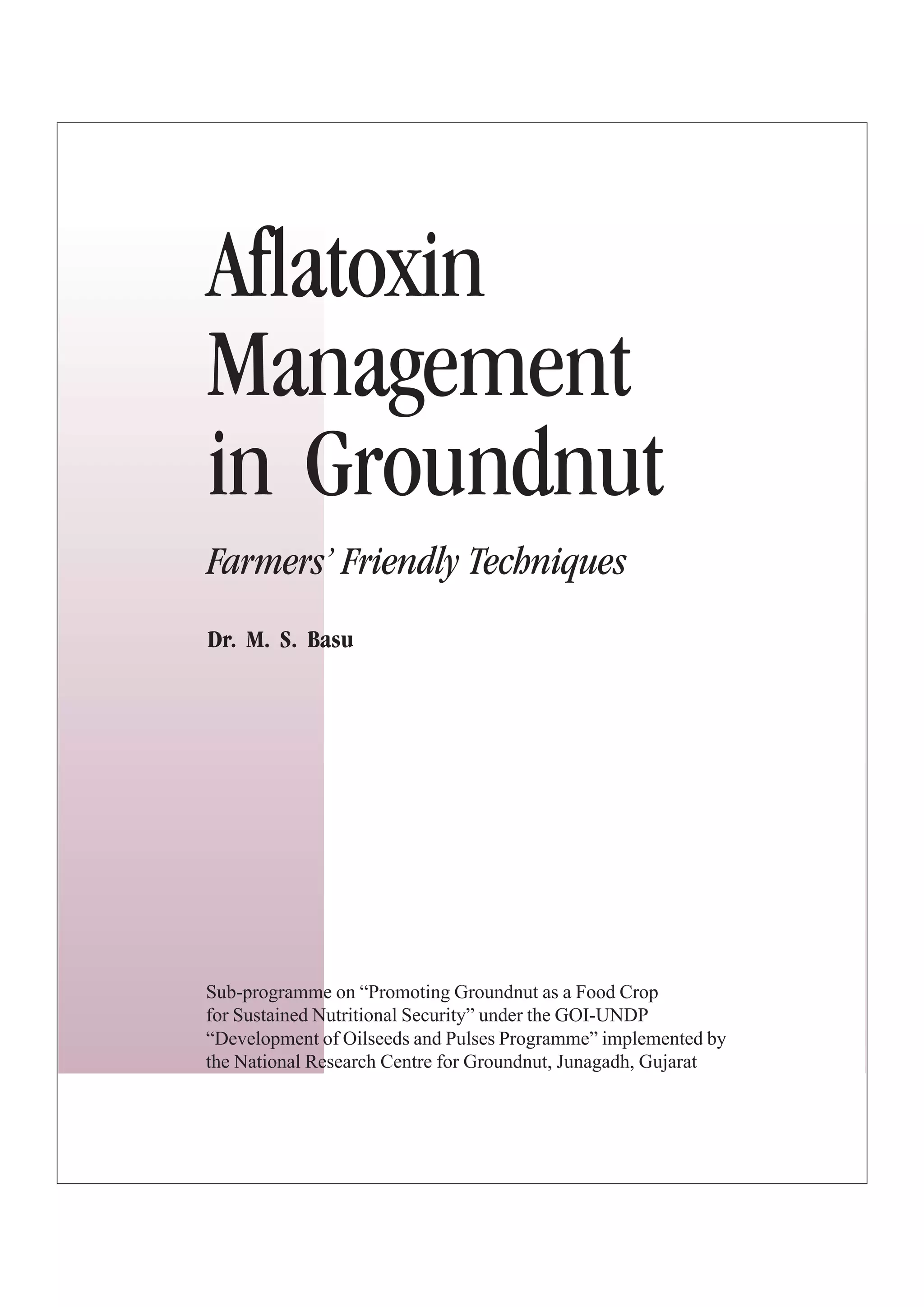 Aflatoxin Management in Groundnut - Farmers' Friendly Technique | PDF